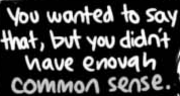 common sense | Reaction Images | Know Your Meme