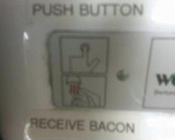 [Image - 873832] | Push Button, Receive Bacon | Know Your Meme