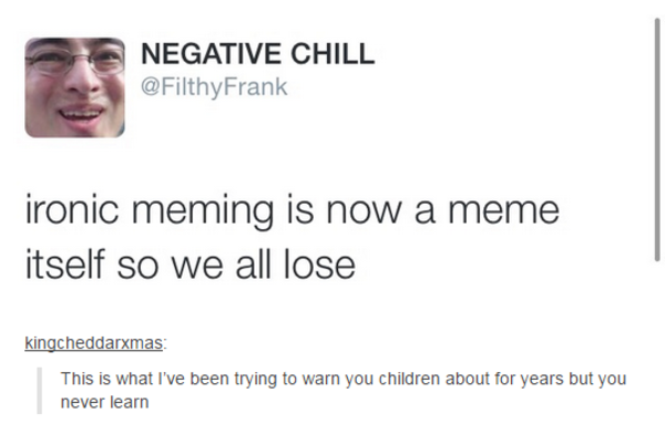 [Image - 882223] | Filthy Frank | Know Your Meme