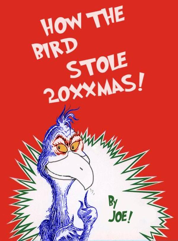 How The Bird Stol 20XXmas | 20XX | Know Your Meme