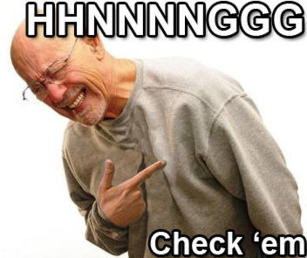 [Image - 893955] | Dubs Guy / “Check ’Em” | Know Your Meme