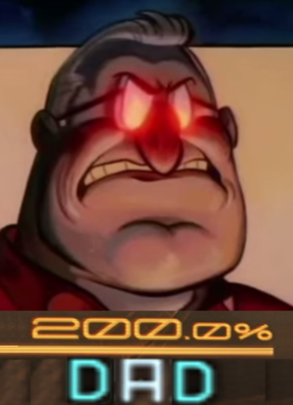 200% Dad | 200% Mad | Know Your Meme