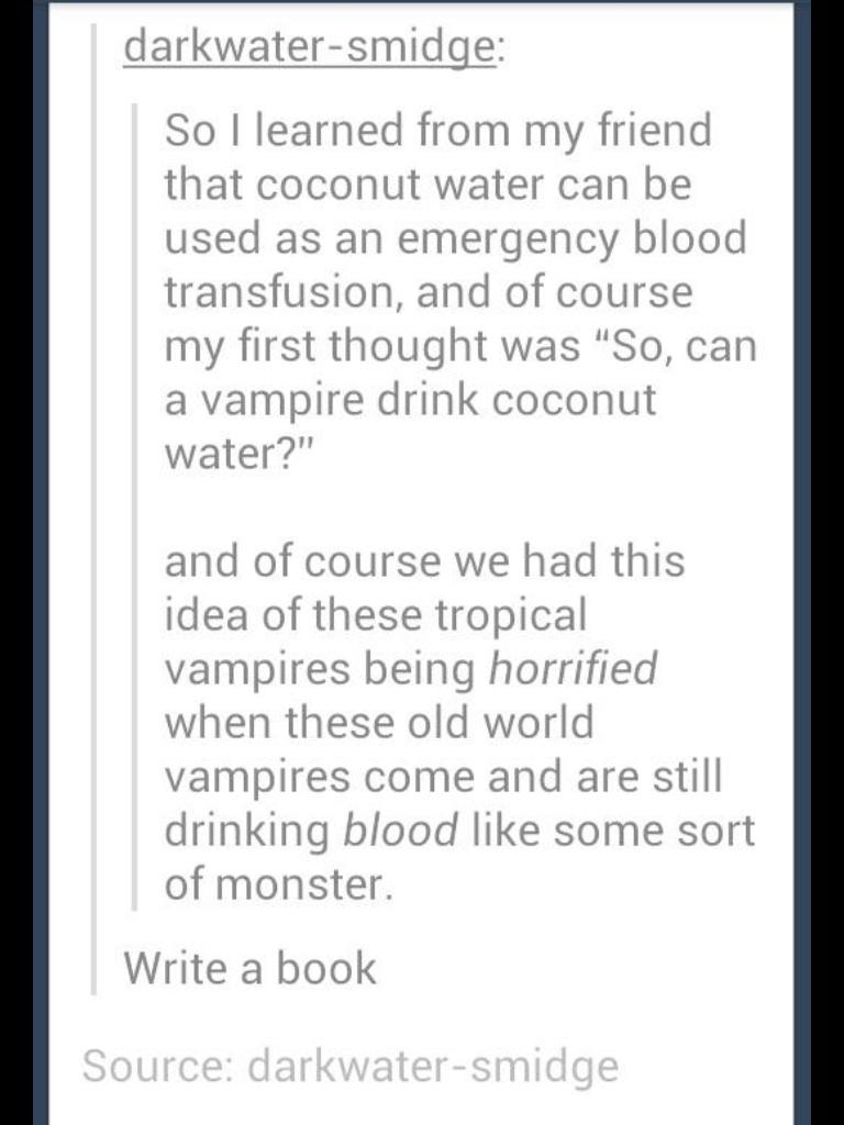 Is this what a Vegetarian Vampire is? | Tumblr | Know Your Meme