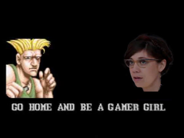 go home and be a gamer girl | Intimidation Game | Know Your Meme