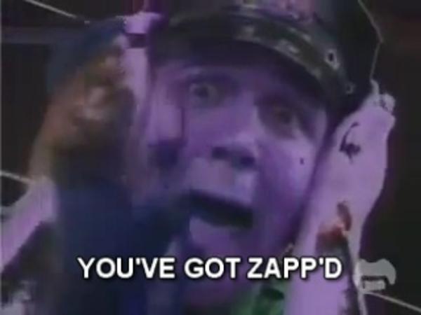 You've Got Zapp'd | Zappa sees you | Know Your Meme