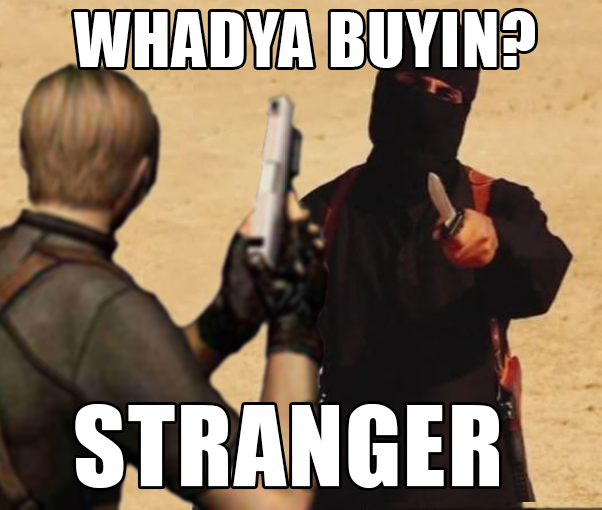 Not enough cash, Stranger. | ISIS / Daesh | Know Your Meme