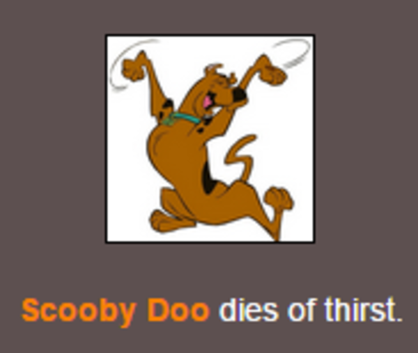 Scooby Doo dies of thirst. | Hunger Games Simulator | Know Your Meme Scooby Doo dies of thirst. | Hunger Games Simulator | Know Your Meme