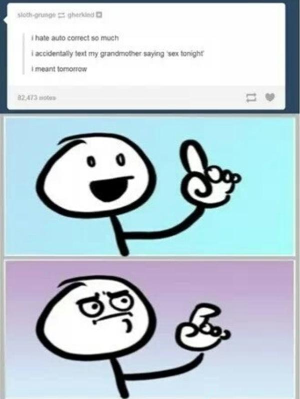 Always Correct What You Write Can t Argue With That Technically