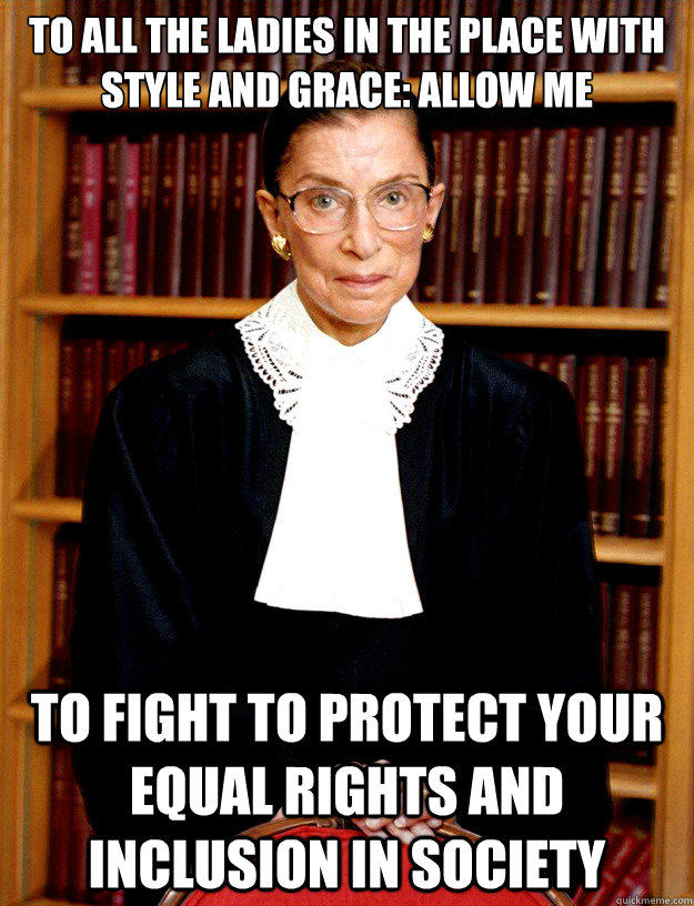 RBG, SJW | Notorious R.B.G. | Know Your Meme