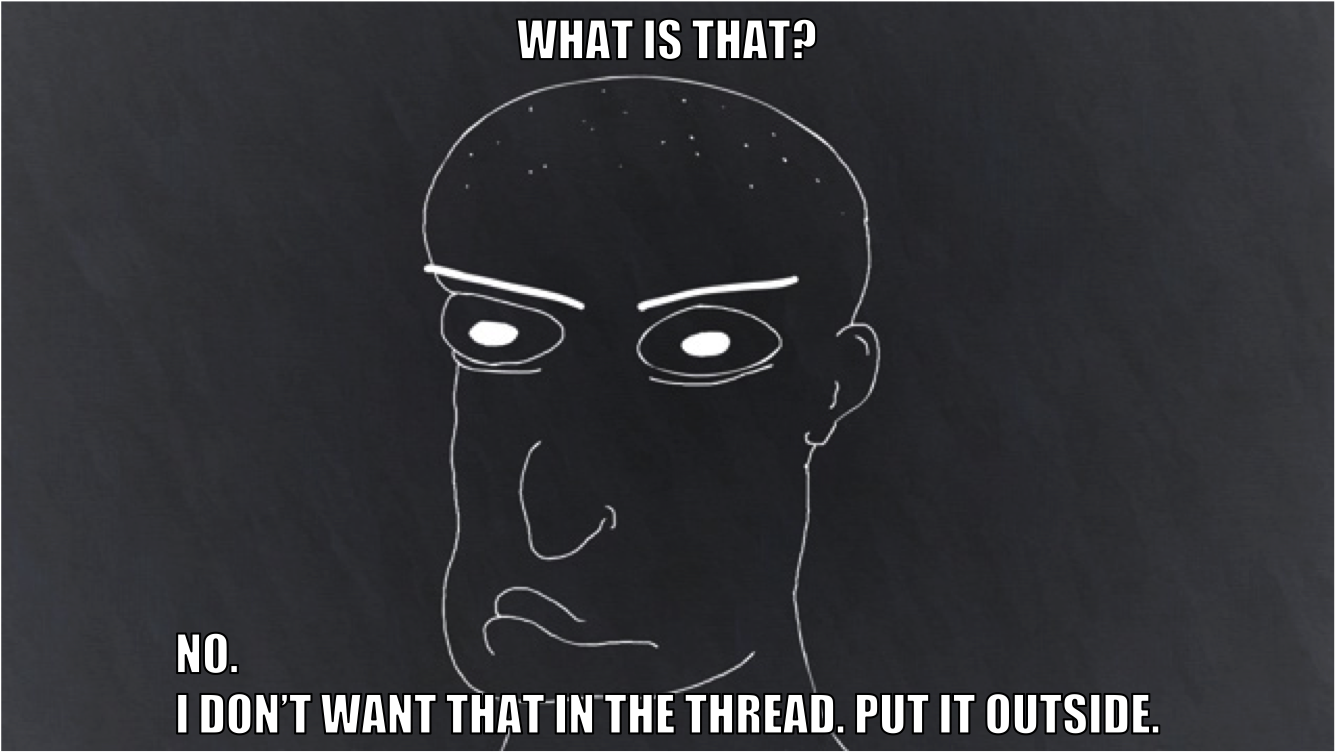 No. Get that out. | Reaction Images | Know Your Meme