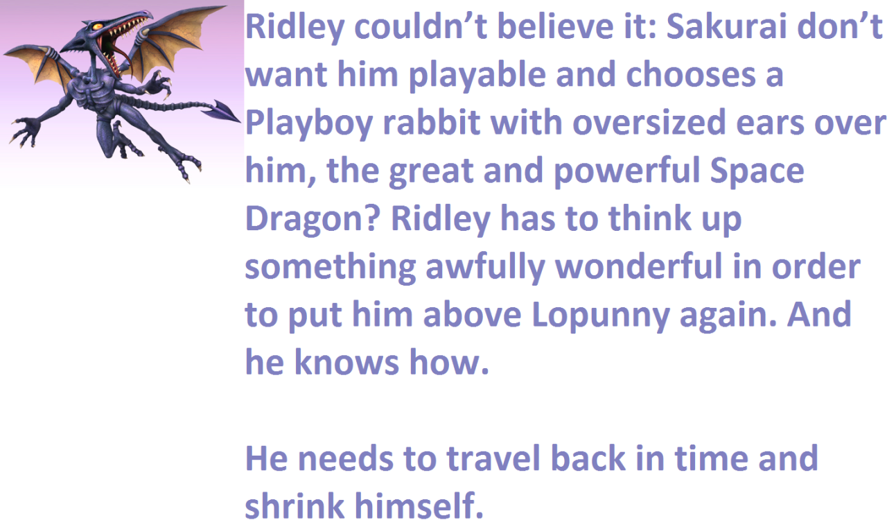 Ridley's Plea 4: Ridley's Plan | Ridley is Too Big | Know Your Meme