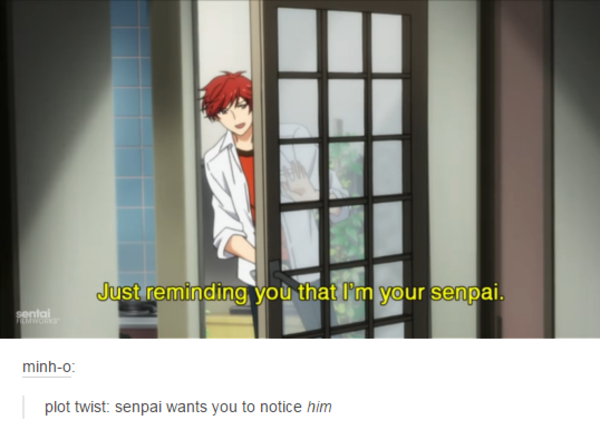 plot twist: senpai wants you to notice him | I Hope Senpai Will Notice ...