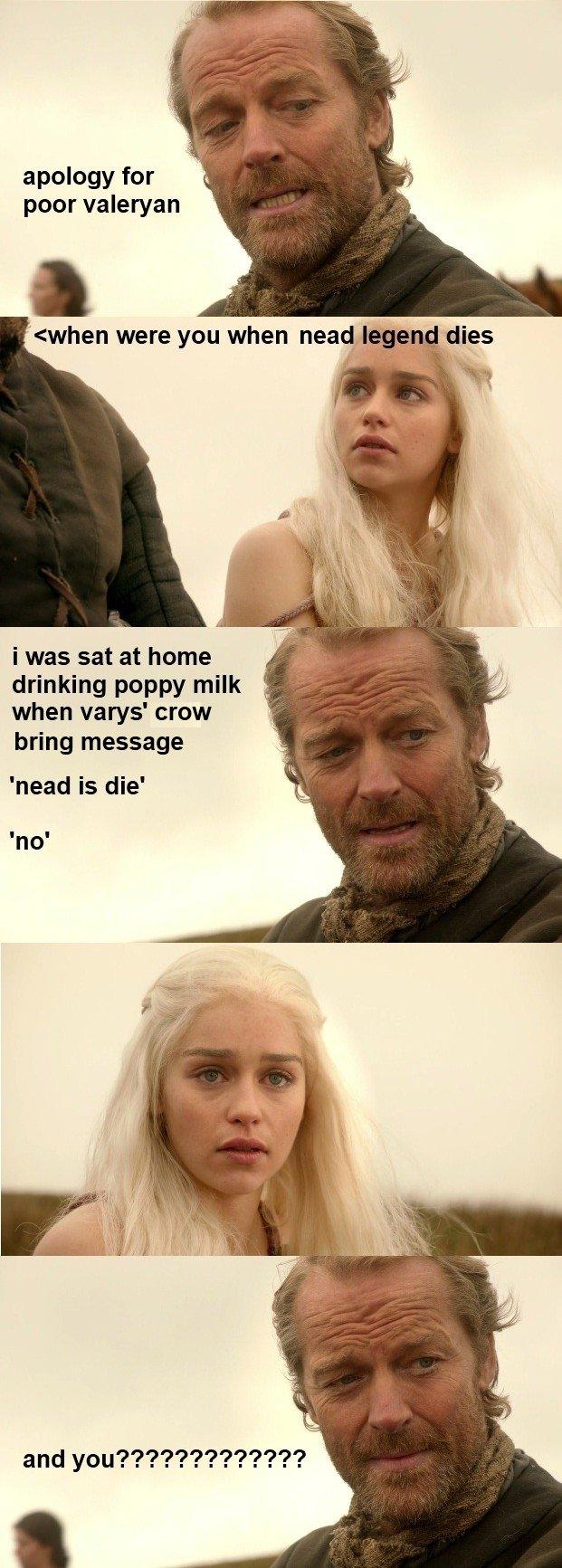 When were you when nead legend dies? | John is Kill | Know Your Meme