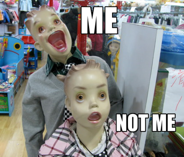 ME.... Not me | Reaction Images | Know Your Meme