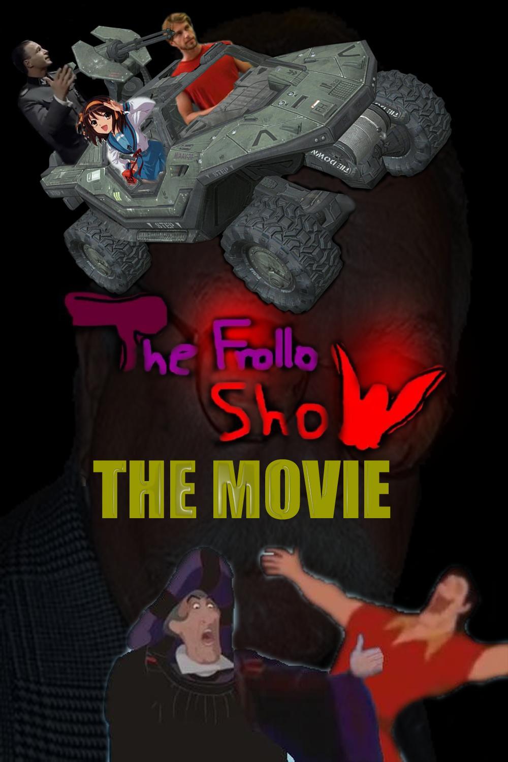 The Frollo Movie | The Frollo Show | Know Your Meme