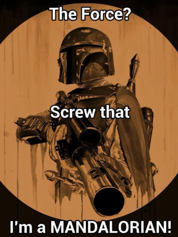 Ib'tuur jatne tuur ash'ad kyr'amur | Boba Fett | Know Your Meme