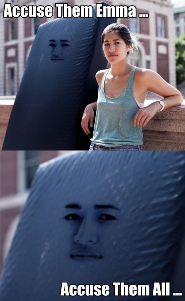 accuse them emma | Emma Sulkowicz's Mattress Performance | Know Your Meme