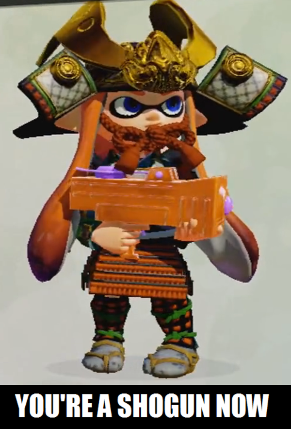 YOU'RE A SHOGUN NOW | Splatoon | Know Your Meme