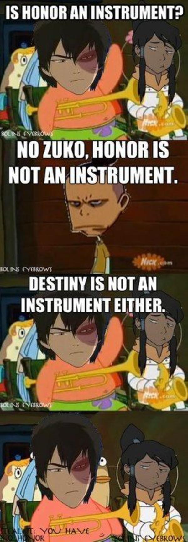 Surprised this wasn't added yet. | Zuko's Honor | Know Your Meme