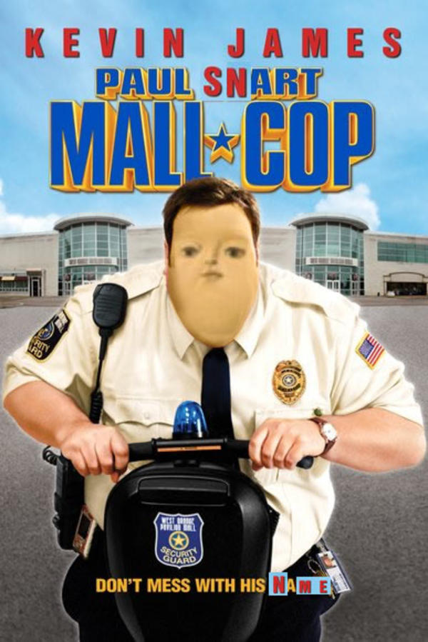 Paul Snart Mall Cop. Don't mess with his name | Snart / His name is ...
