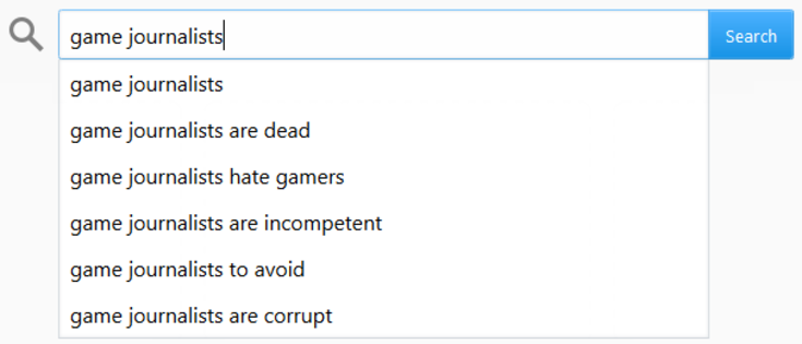 Google Suggestions for "Game Journalists" | GamerGate | Know Your Meme