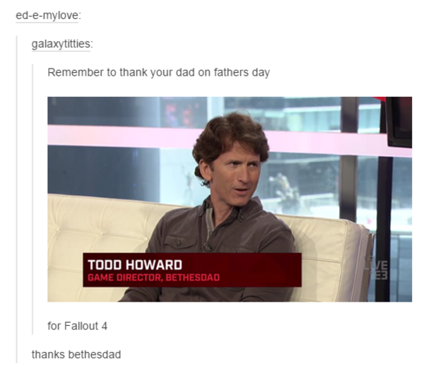 Bethesdad | Todd Howard | Know Your Meme