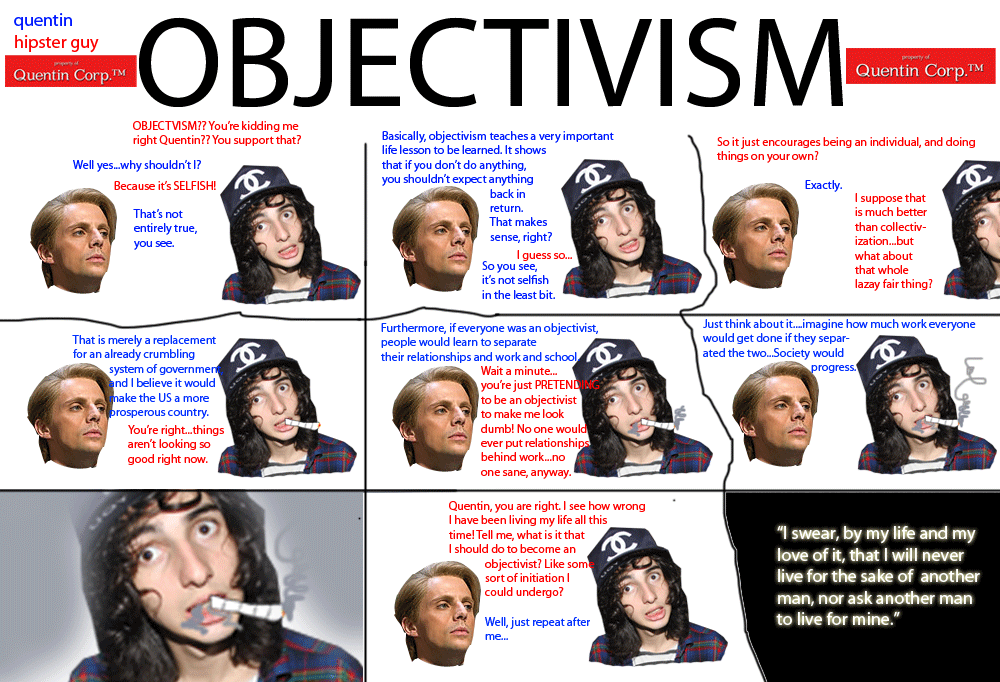 Objectivism | Calle Borjesson / Quentin | Know Your Meme