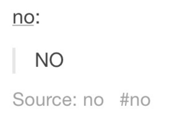 No | Tumblr | Know Your Meme