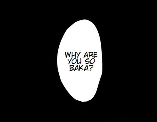 Anime Quote | Baka | Know Your Meme