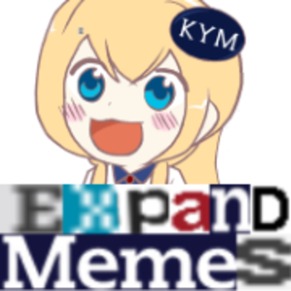 expand memes | Know Your Meme