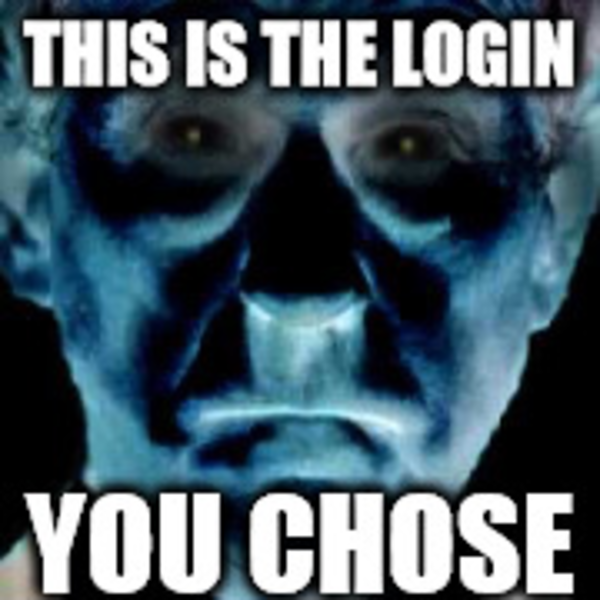 This is the Login you chose | Know Your Meme