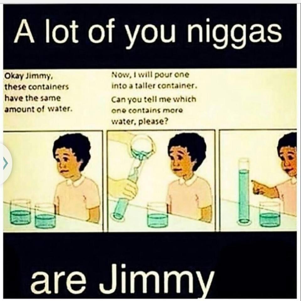 You niggas are Jimmy | Reaction Images | Know Your Meme