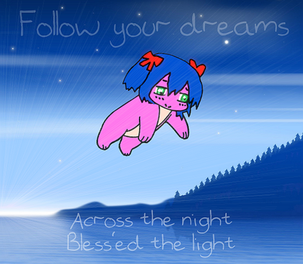 Follow your dreams | This is Nice Board / Bury Pink Gril | Know Your Meme