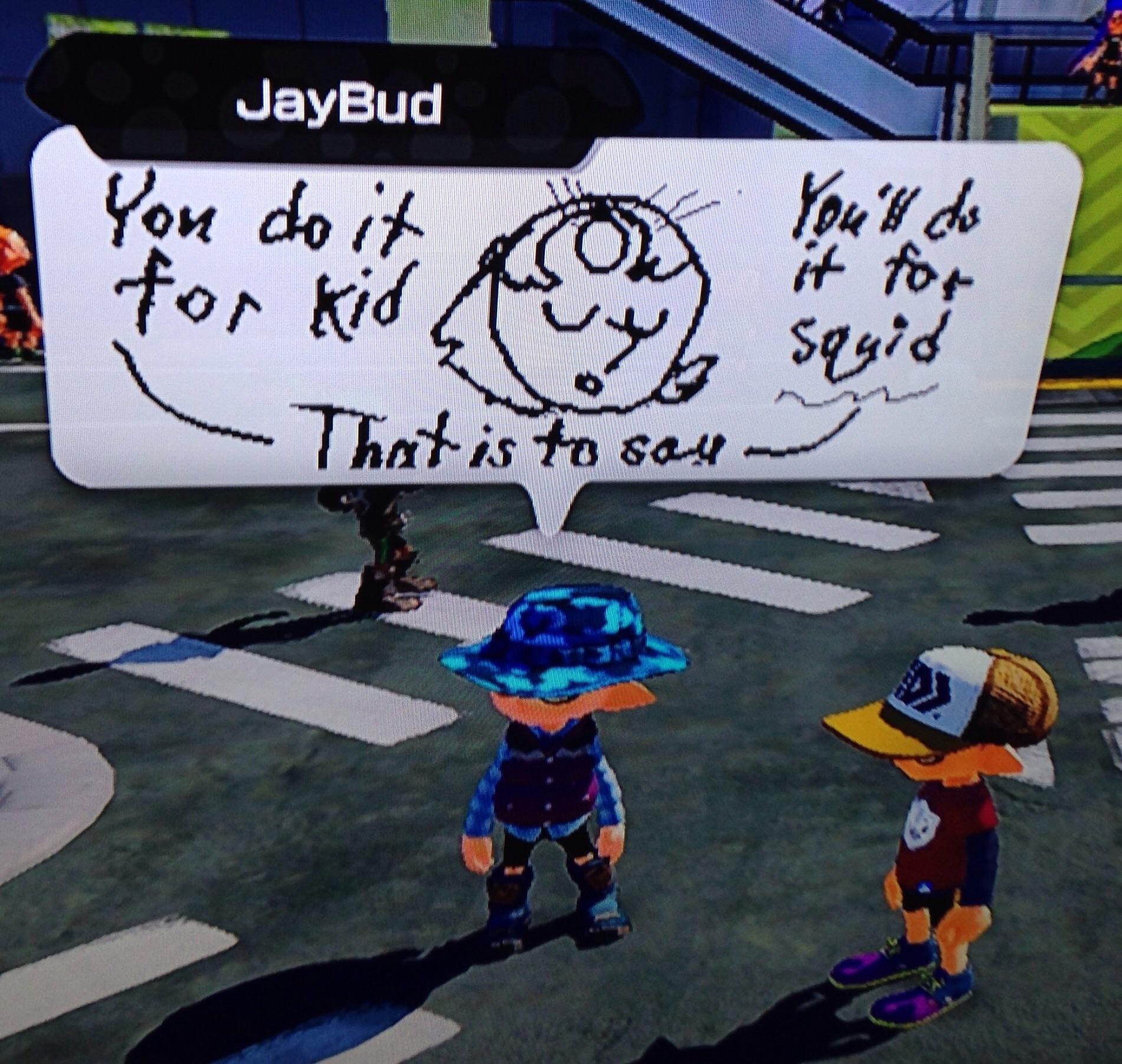Do it for- | Splatoon | Know Your Meme
