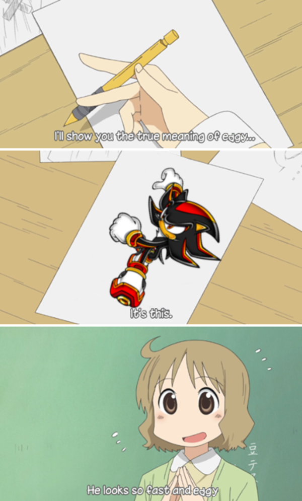 That's what I call edgy | Edgy | Know Your Meme