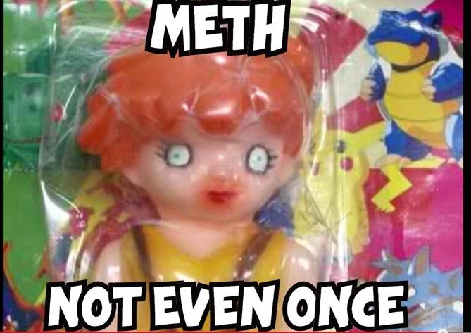 Meth is not for everyone | Pokémon | Know Your Meme