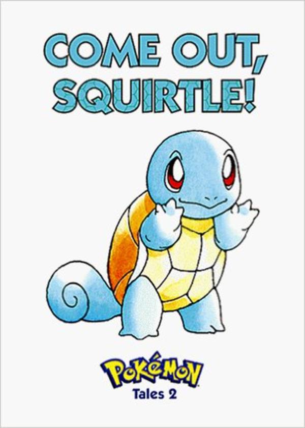 Come Out Squirtle! | Squirtle Is Proud of What He Is | Know Your Meme