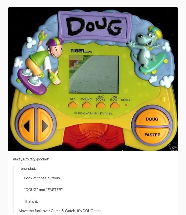 Doug and faster | Doug | Know Your Meme