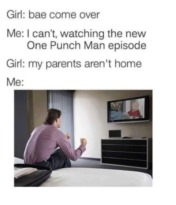 Priorities | One-Punch Man | Know Your Meme