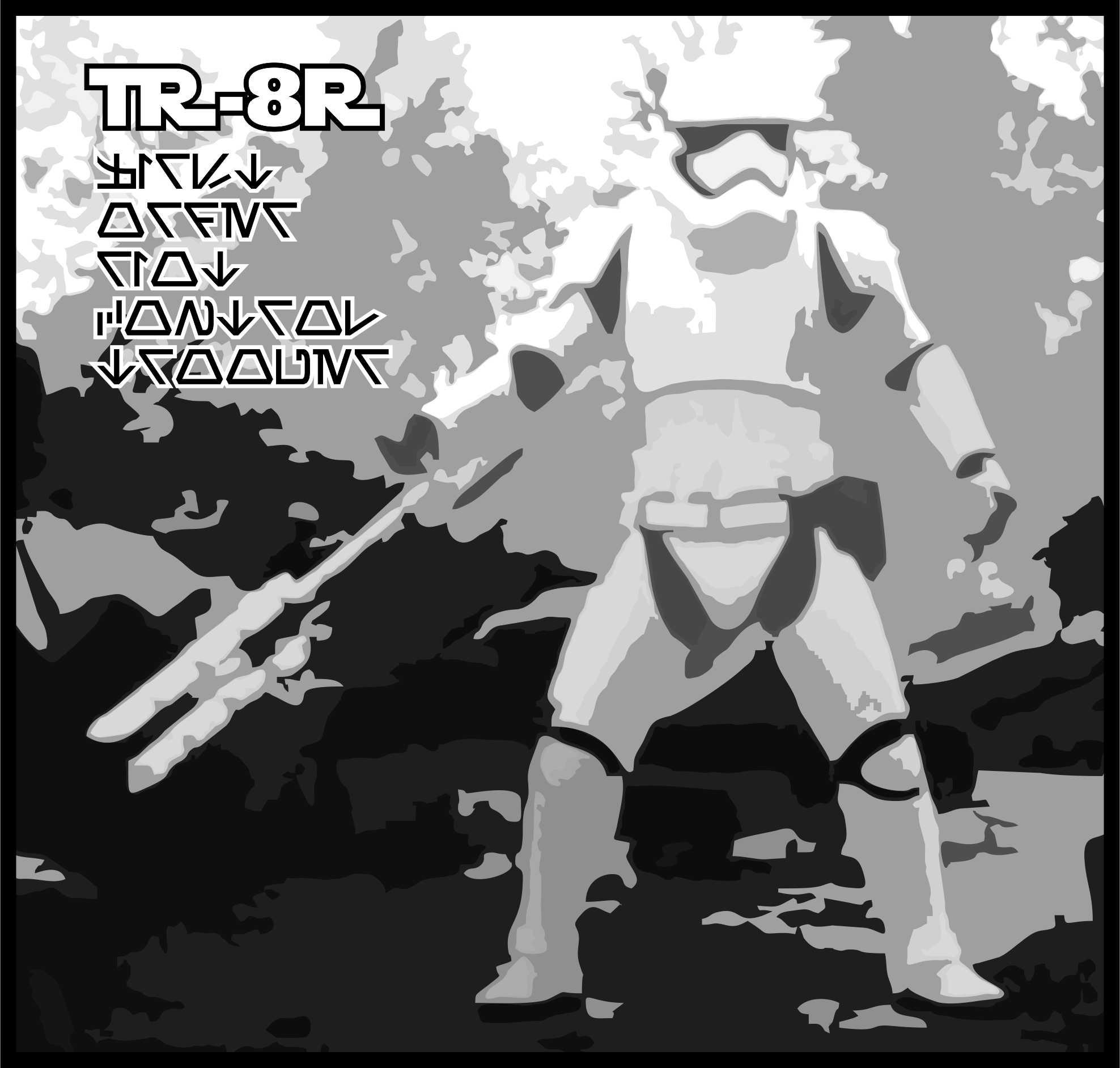 TR-8R | TR-8R the Stormtrooper | Know Your Meme
