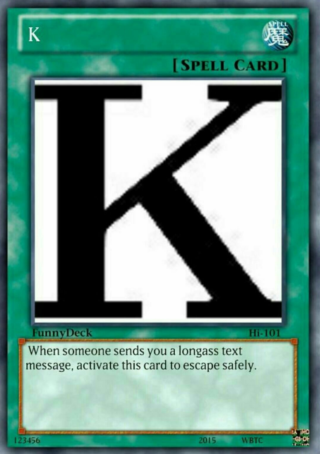 The sacred K card | K | Know Your Meme