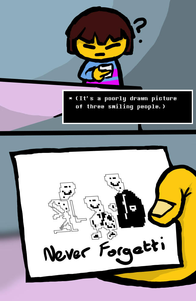 Never Forgetti | Undertale | Know Your Meme