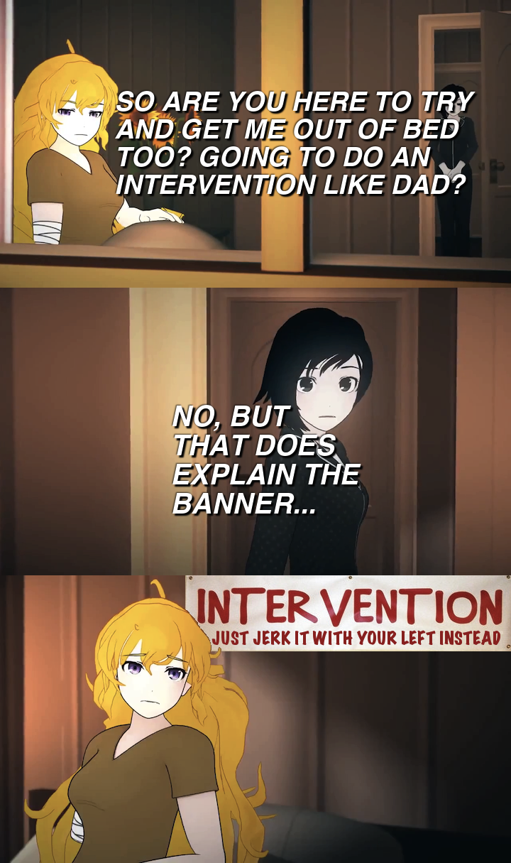 Another intervention sign | RWBY | Know Your Meme