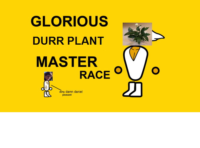 I did a thing | DURR PLANT | Know Your Meme
