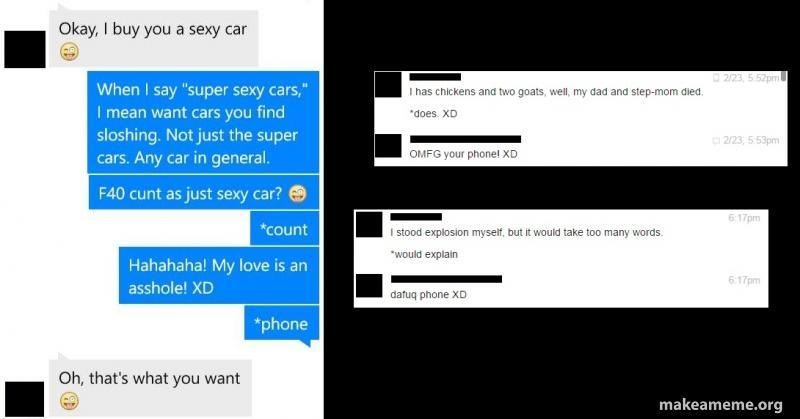 Autocorrect Out Of Control! | Autocorrect | Know Your Meme