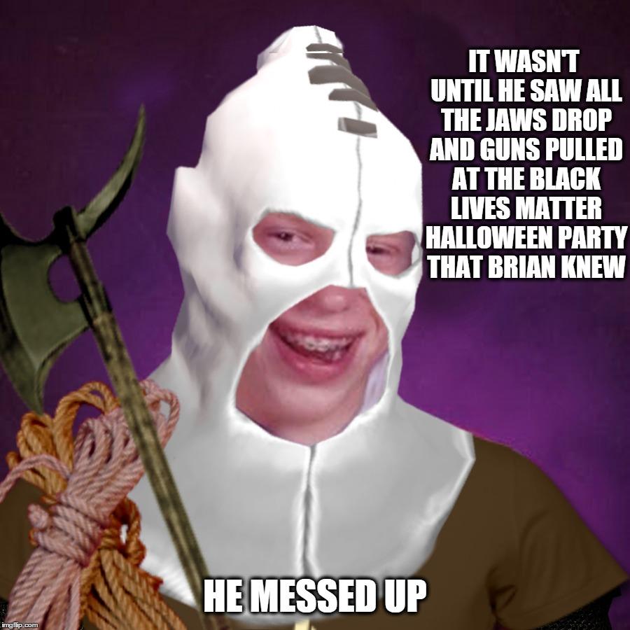 Fashionably Stupid | Bad Luck Brian | Know Your Meme