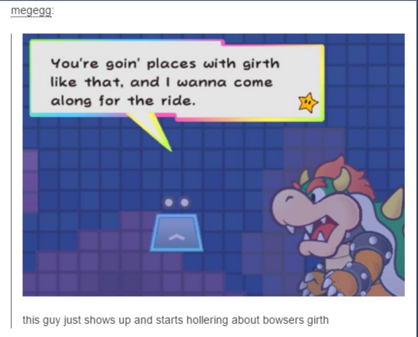 Bowser's girth | Paper Mario | Know Your Meme