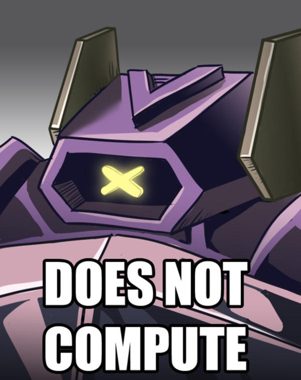 Does not compute | Transformers | Know Your Meme