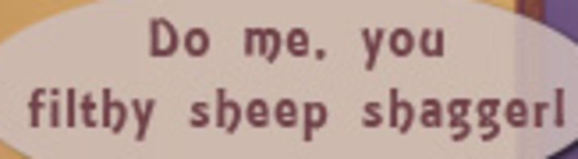 Filthy Sheep Shagger | Hentai Quotes | Know Your Meme