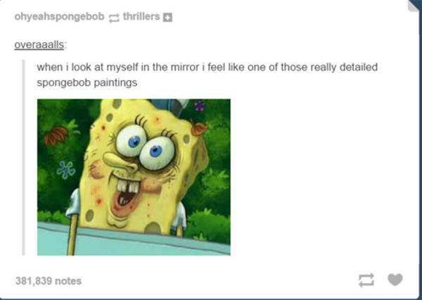 I'm Ugly and I'm Proud! | SpongeBob SquarePants | Know Your Meme